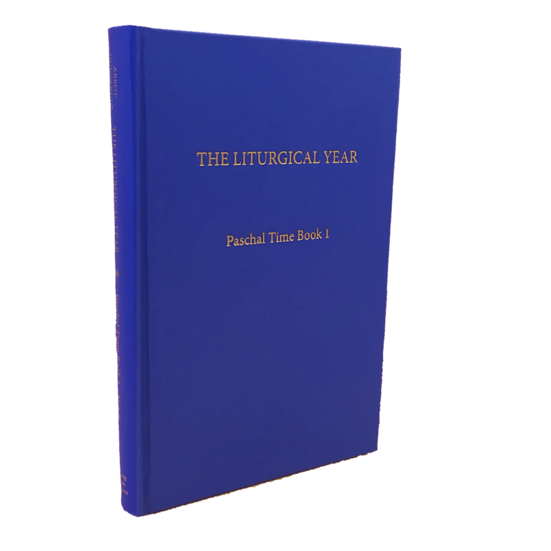The Liturgical Year, 15 volume set, hardcover - Our Lady of Clear Creek ...